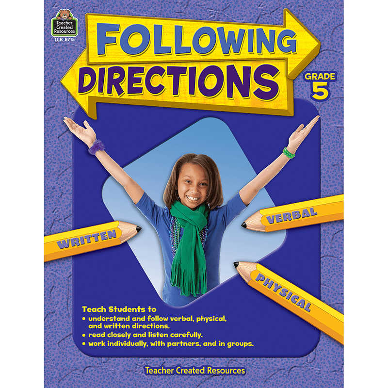 TEACHER CREATED RESOURCES FOLLOWING DIRECTIONS GRADE 5 TCR8715 TEACHER CREATED RESOURCES FOLLOWING DIRECTIONS GRADE 5 TCR8715