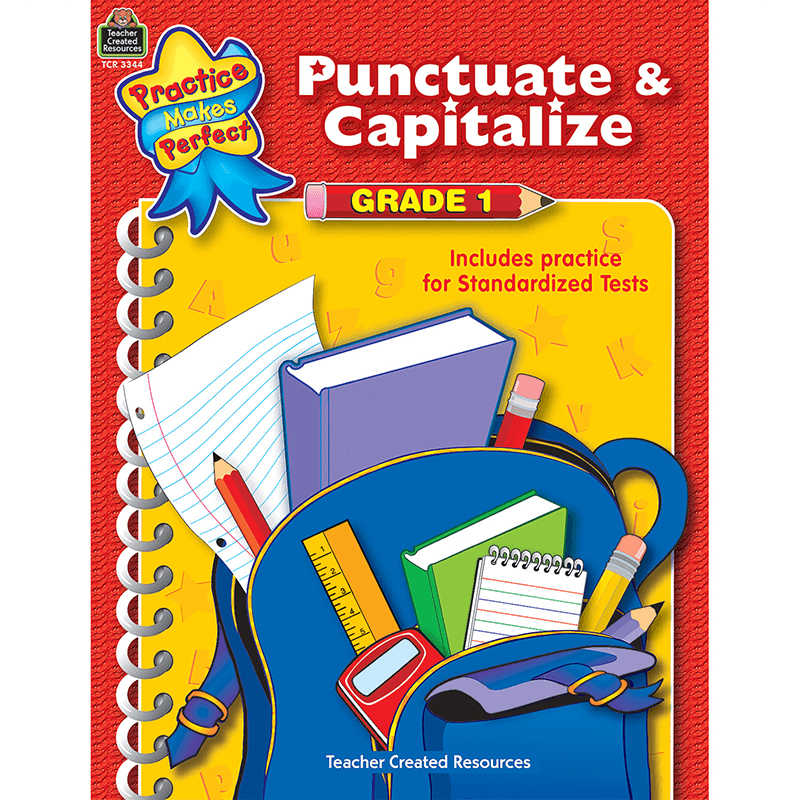 TEACHER CREATED RESOURCES PUNCTUATE CAPITALIZE GRADE 1 PRACTICE MAKES TEACHER CREATED RESOURCES PUNCTUATE CAPITALIZE GRADE 1 PRACTICE MAKES