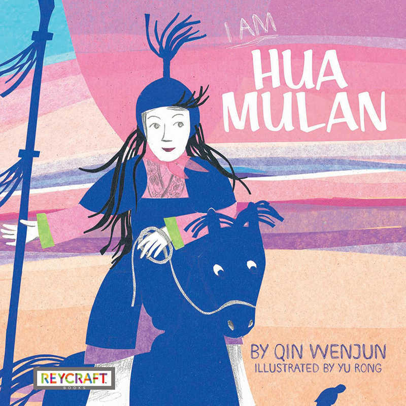 TeachersParadise - Reycraft Books I Am Hua Mulan - NL-9781478868712
