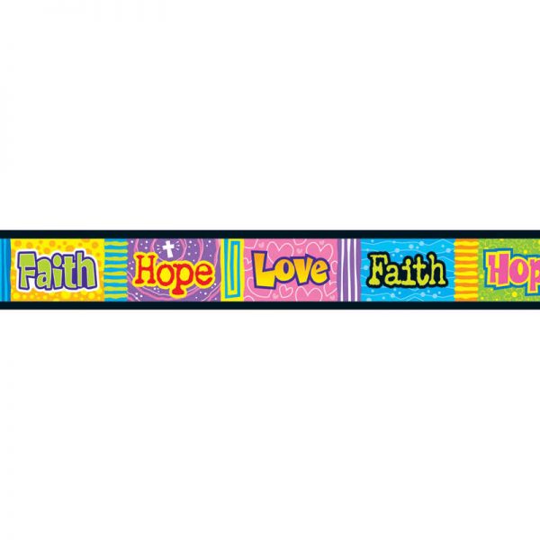 TeachersParadise - TREND Faith, Hope, Love Bolder Borders®, 35.75' - T ...